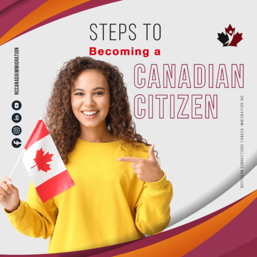 Steps to Becoming a Canadian Citizen | Northern Connections Canada ...