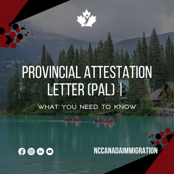 Provincial Attestation Letter (PAL) | What You Need to Know What You ...